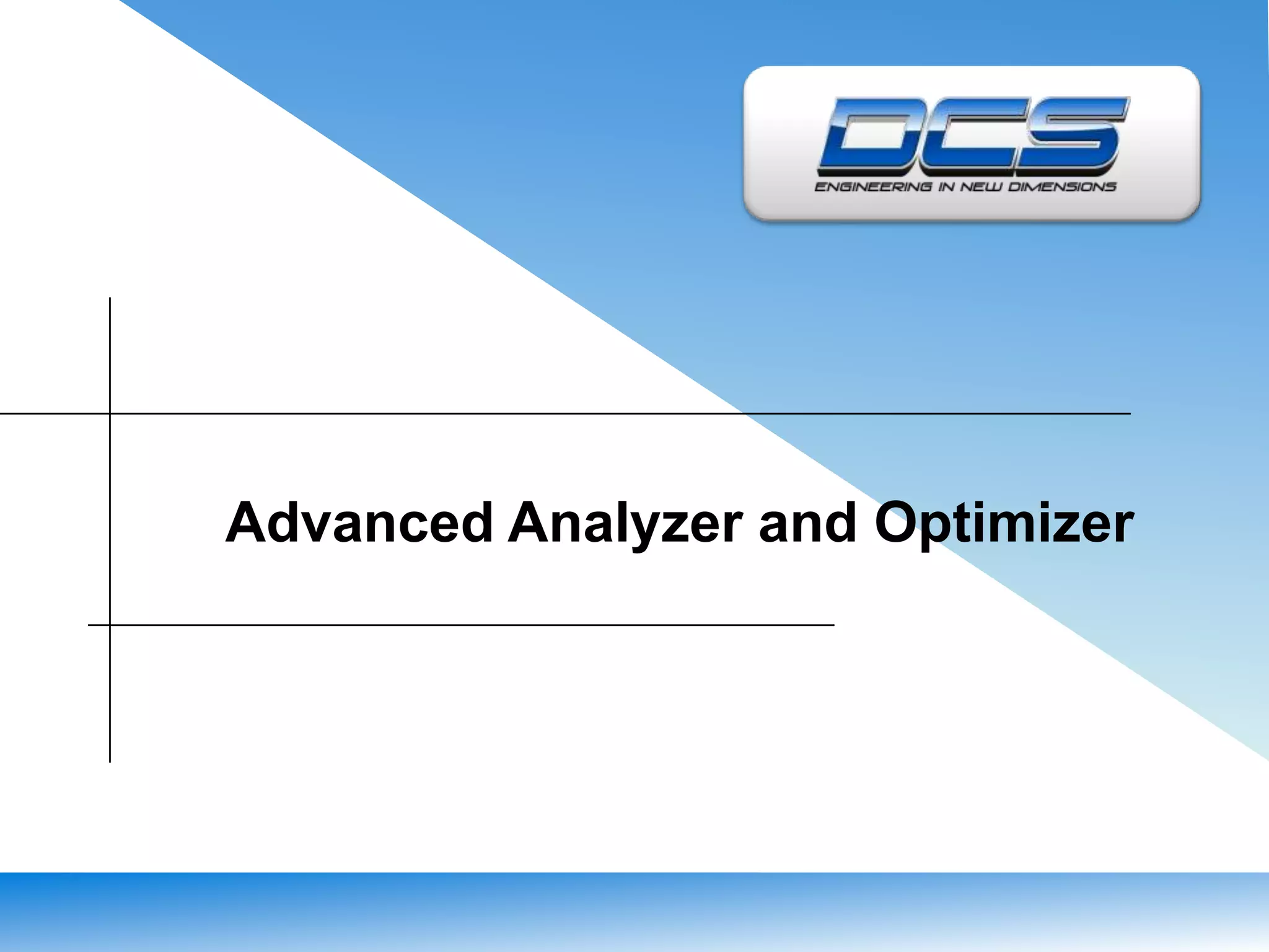 3DCS Advanced Analyzer and Optimizer for Tolerance Analysis | PPT