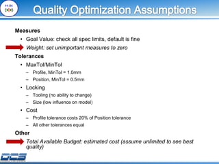 3DCS Advanced Analyzer and Optimizer for Tolerance Analysis | PPT