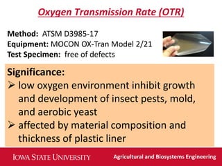Characterizing Engineering Properties of Commercial Hermetic Storage ...