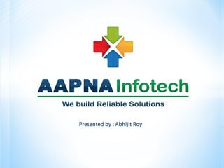 Aapna Infotech - A web development company- Corporate Presentation | PPT