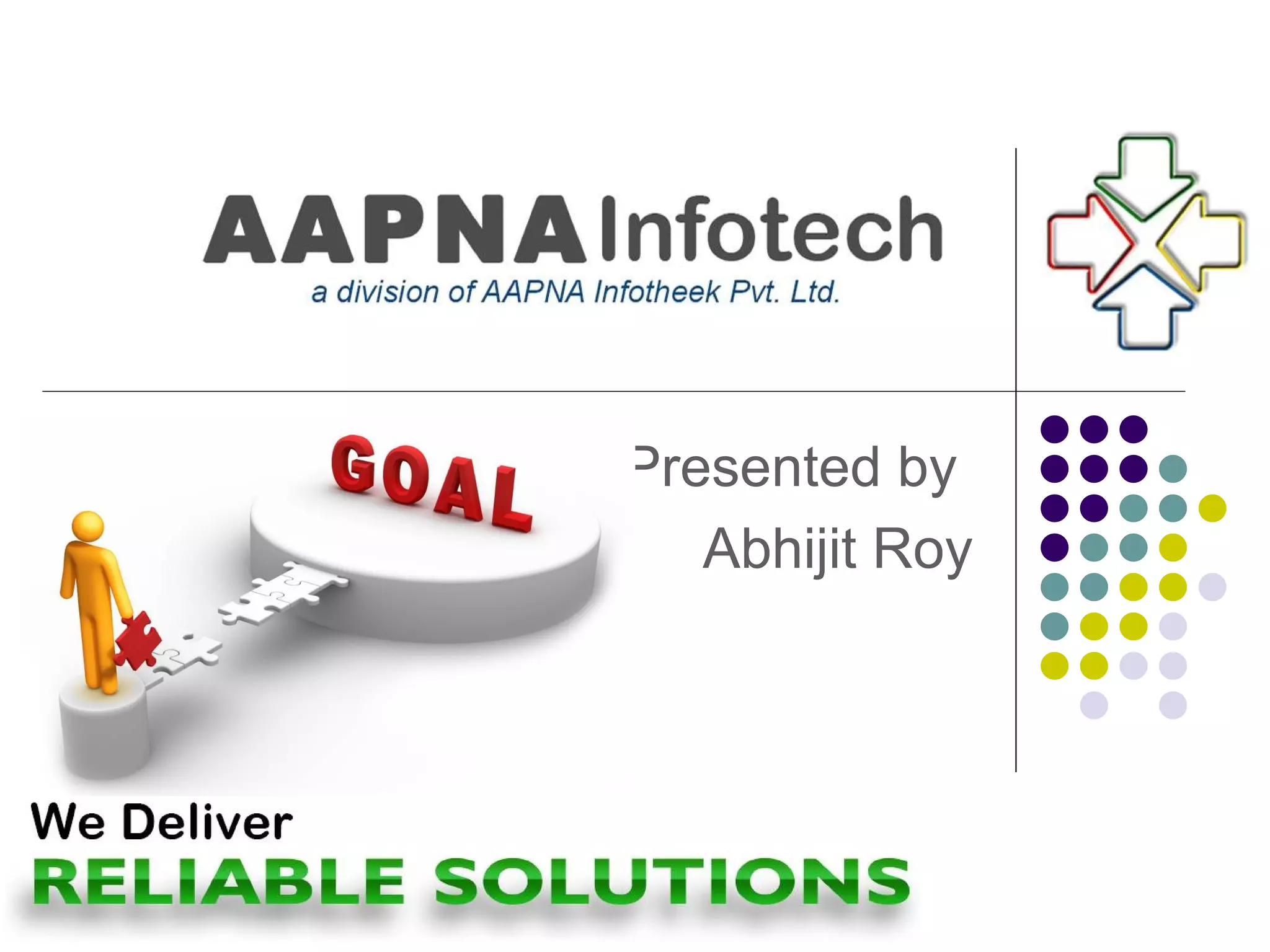 Aapna infotech corporate presentation-jan2012 | PPT