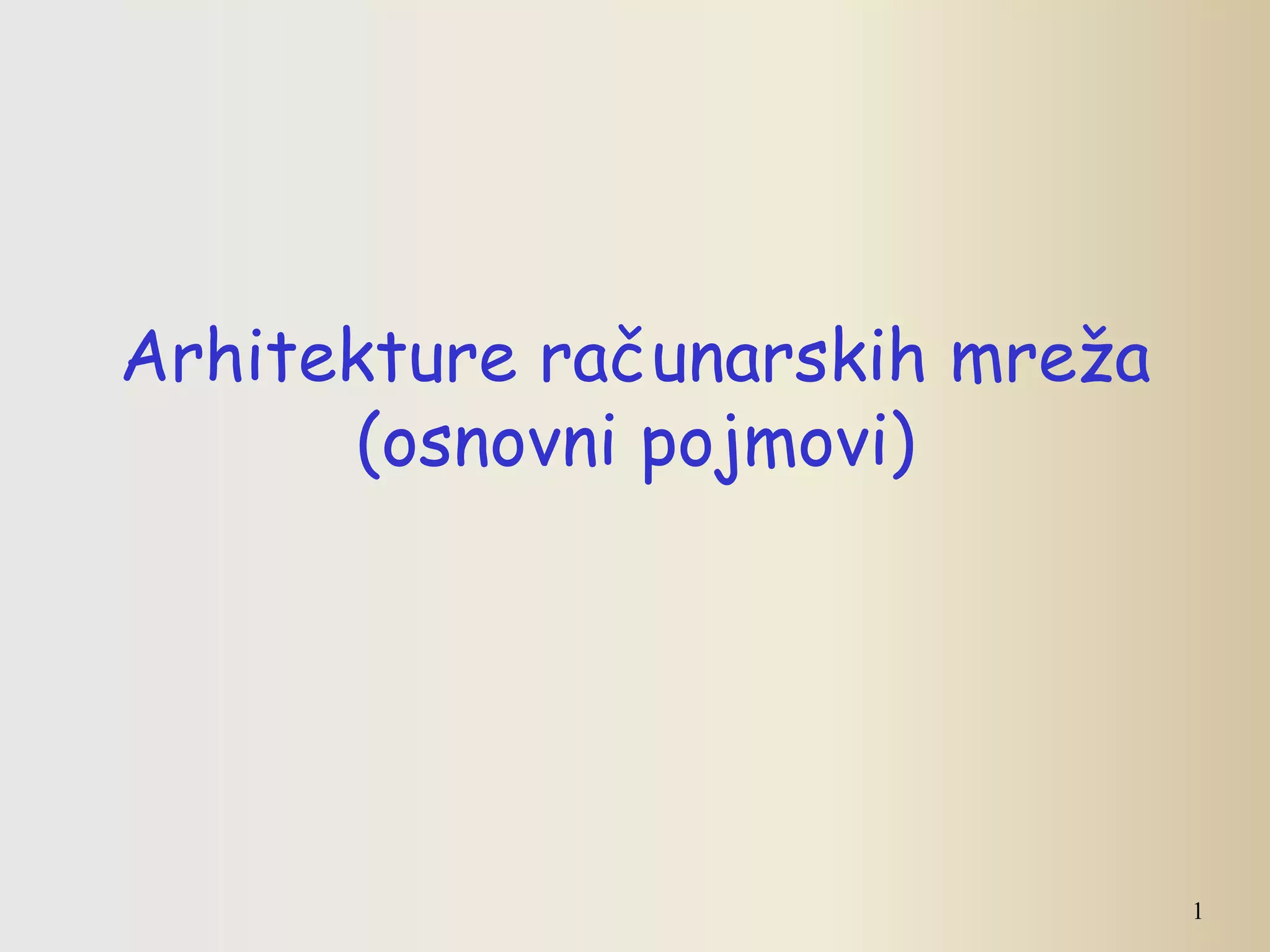 aarhitektura racunarski mreza.ppt