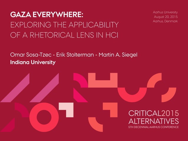 Gaza Everywhere: exploring the applicability of a rhetorical lens in ...