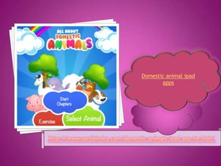Domestic animal ipad apps | PPTX