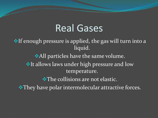 Aaron dulay ideal gases vs real gases | PPT
