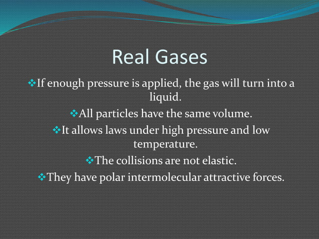 Aaron dulay ideal gases vs real gases | PPT