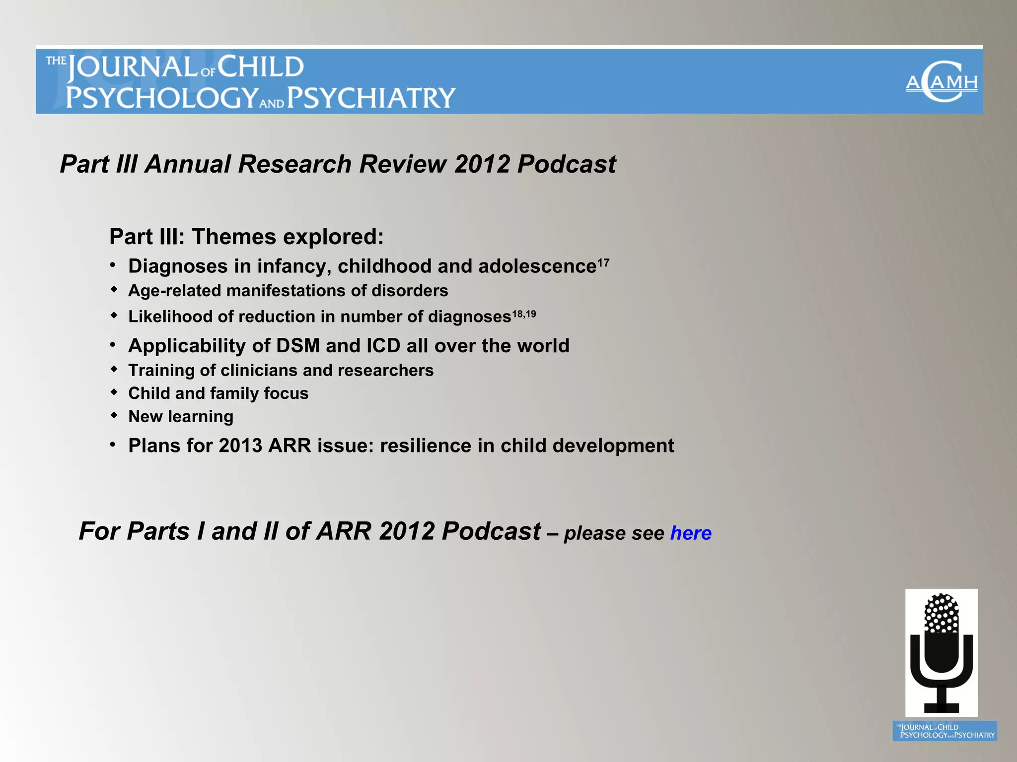 JCPP Annual Research Review - Part 3 of 3 | PPT