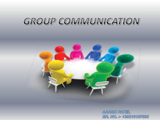 GROUP COMMUNICATION | PPTX