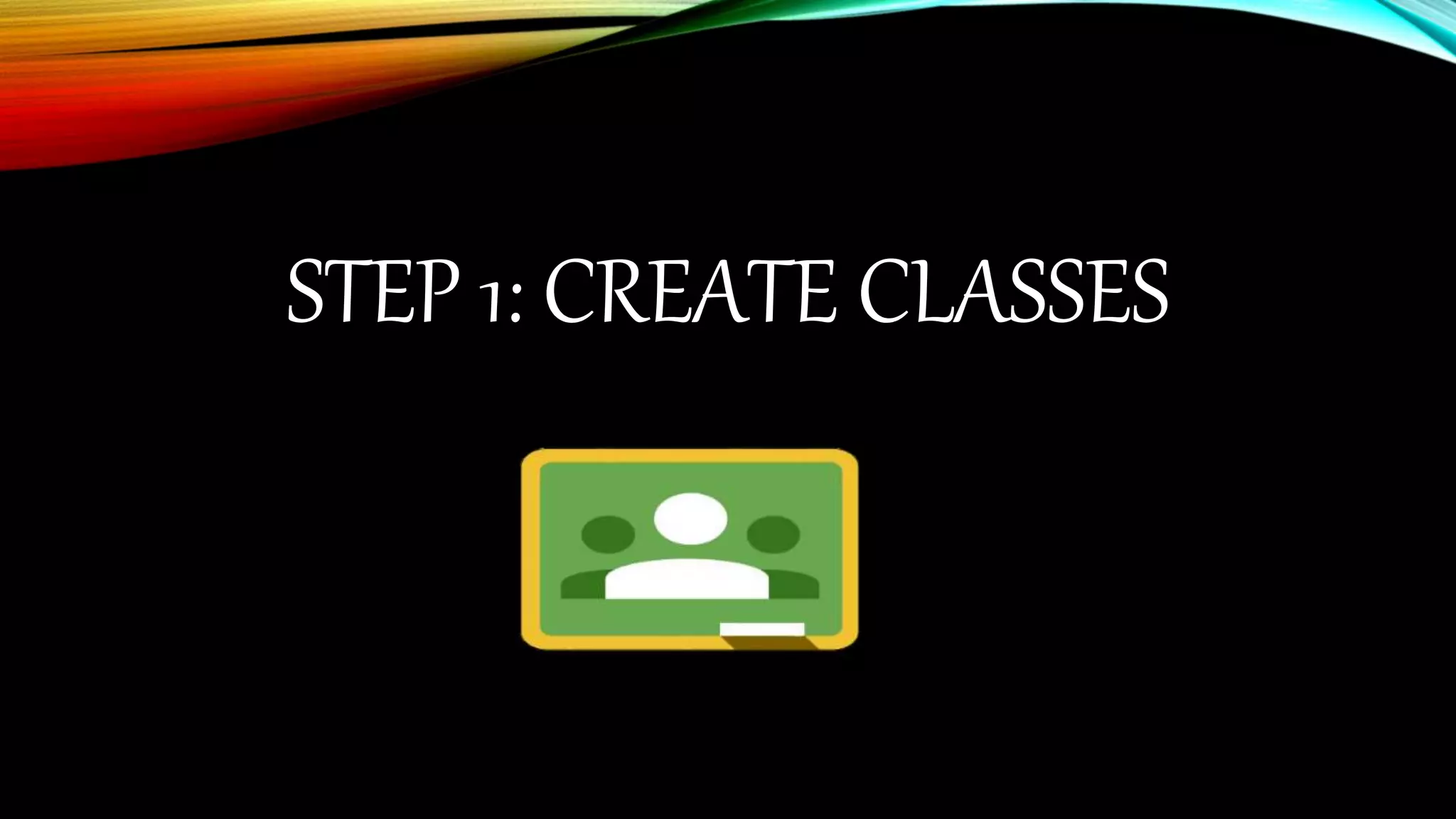 Google classroom | PPTX