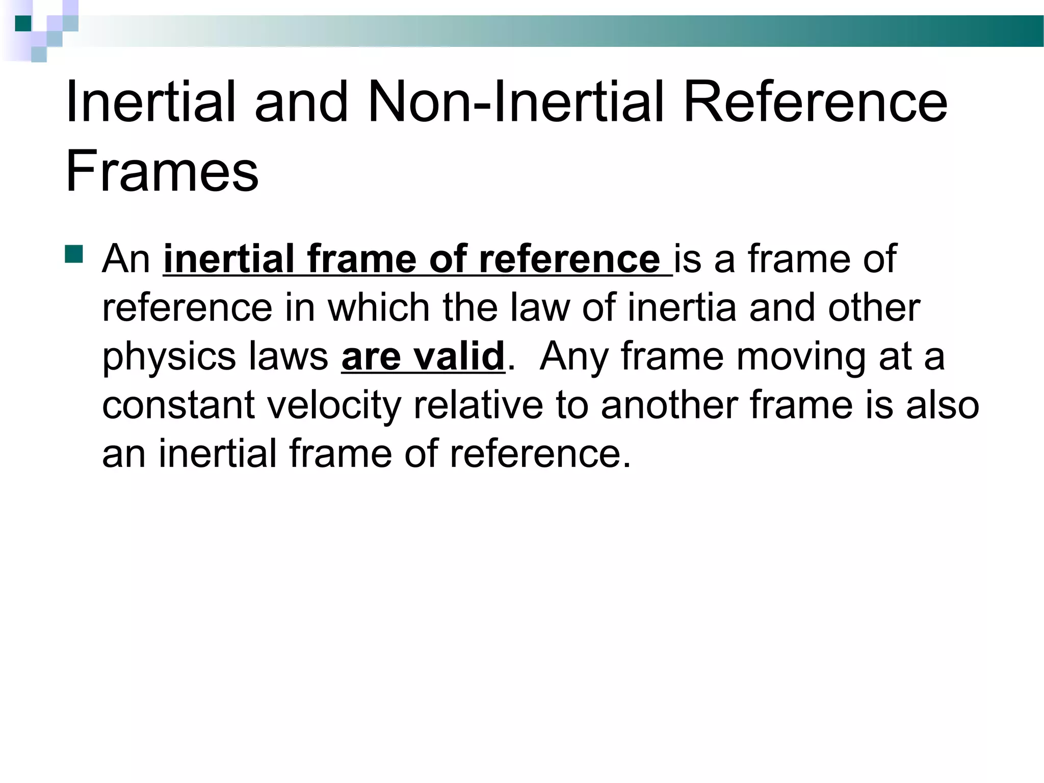 inertial and non inertial frames of reference Aarti panwar BSC I 2018 | PPT
