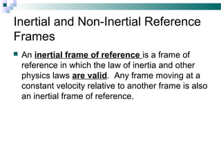 inertial and non inertial frames of reference Aarti panwar BSC I 2018 | PPT