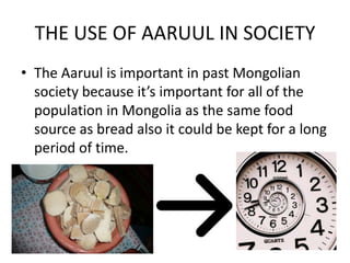 Aarull traditional food from mongolia matthew 6A | PPT