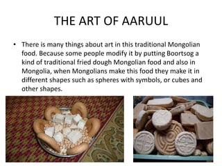 Aarull traditional food from Mongolia Matthew 6A | PPTX