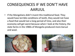 Aarull traditional food from Mongolia Matthew 6A | PPTX