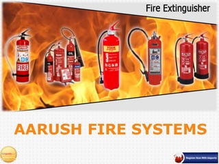 Fire Fighting Components & System In Pune - Aarush Fire | PPTX