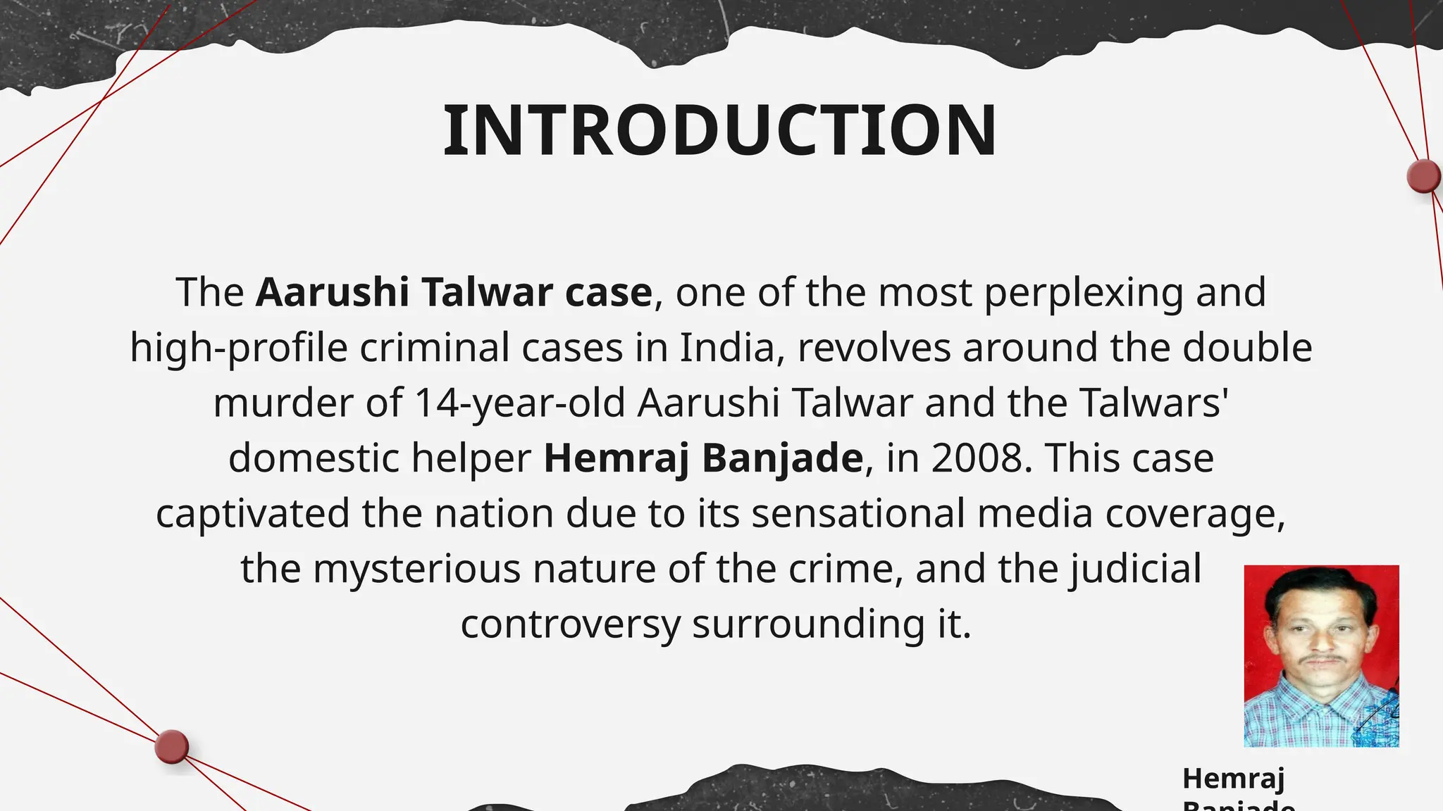 Aarushi Talwar Case 2008 Case Study.pptx