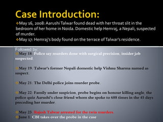 Aarushi talwar murder case | PPTX