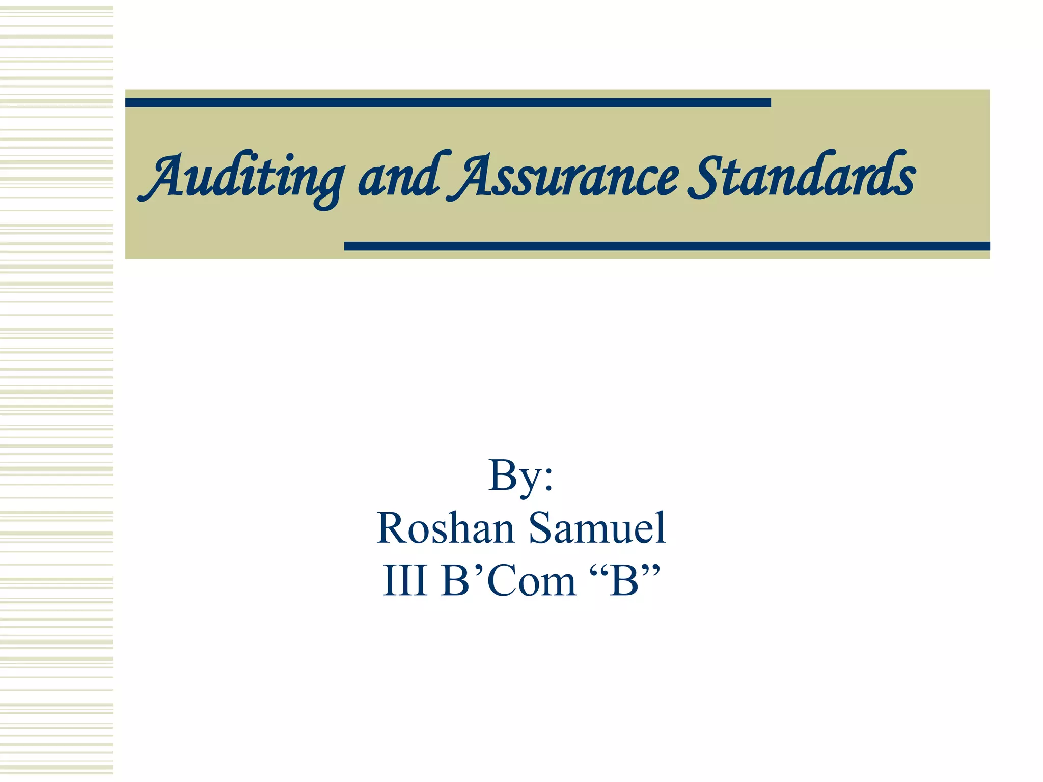 Auditing And Assurance Standards | PPT