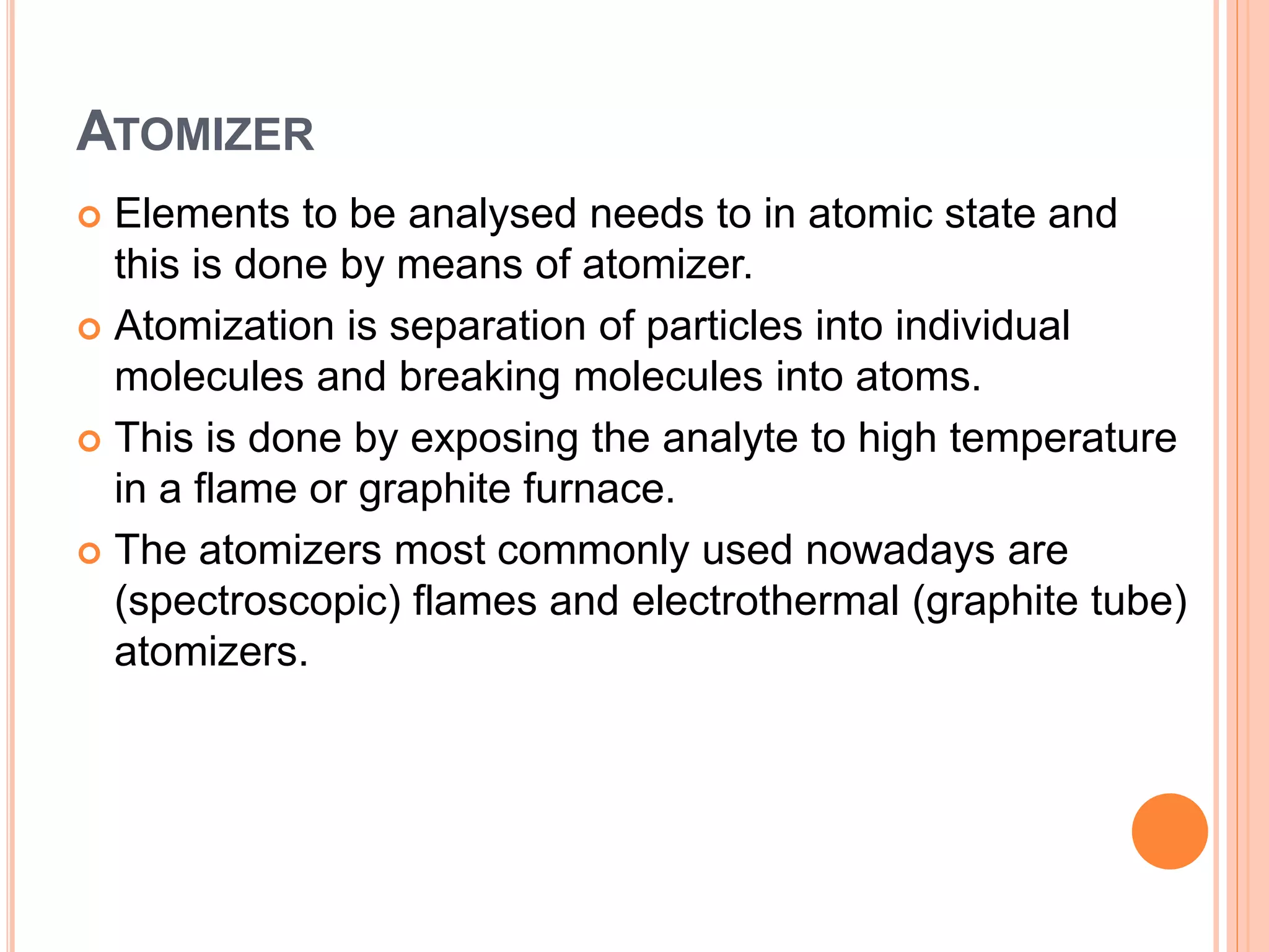 Atomic absorption spectroscopy | PPTX