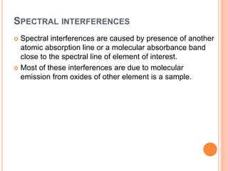 Atomic absorption spectroscopy | PPTX
