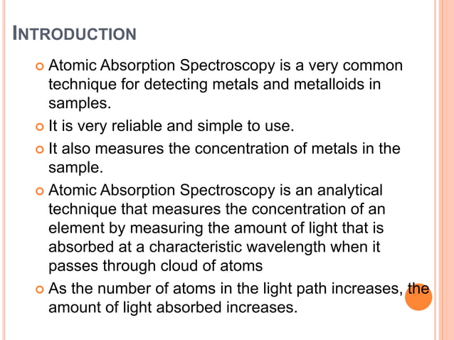 Atomic absorption spectroscopy | PPTX