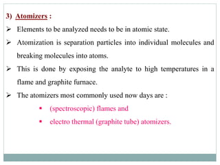 atomic absorption spectroscopy | PPTX