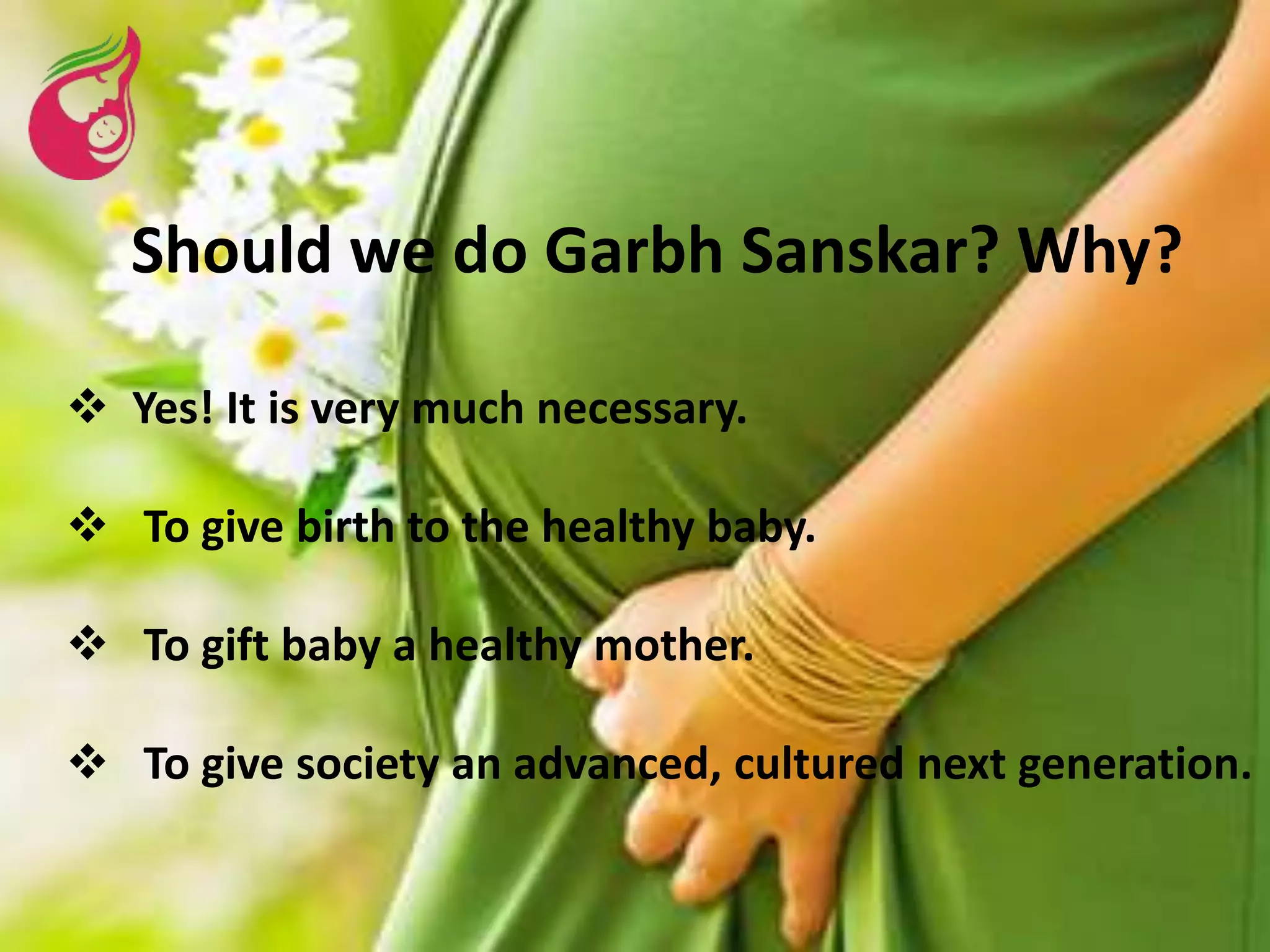 Aasha Garbh Sanskaar | PPTX