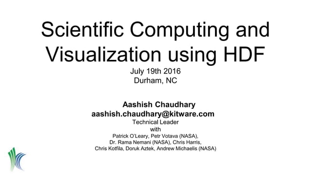 Scientific Computing and Visualization using HDF | PPT