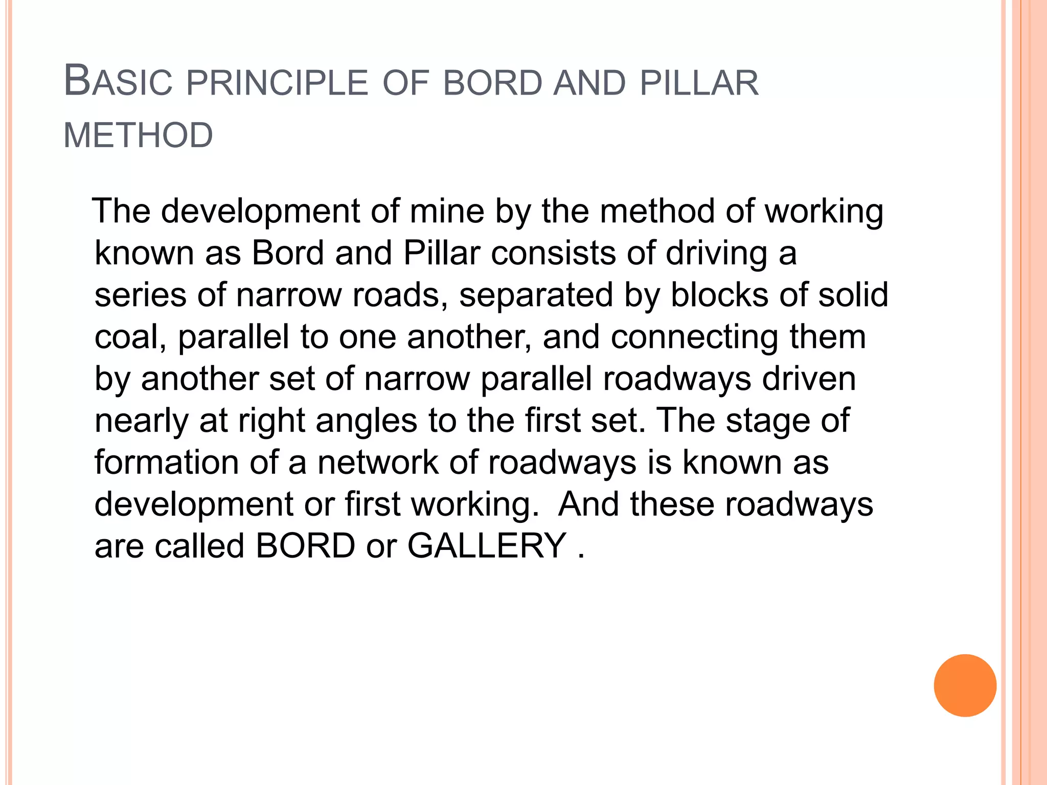 Design of Bord and Pillar method in coal mines | PPTX