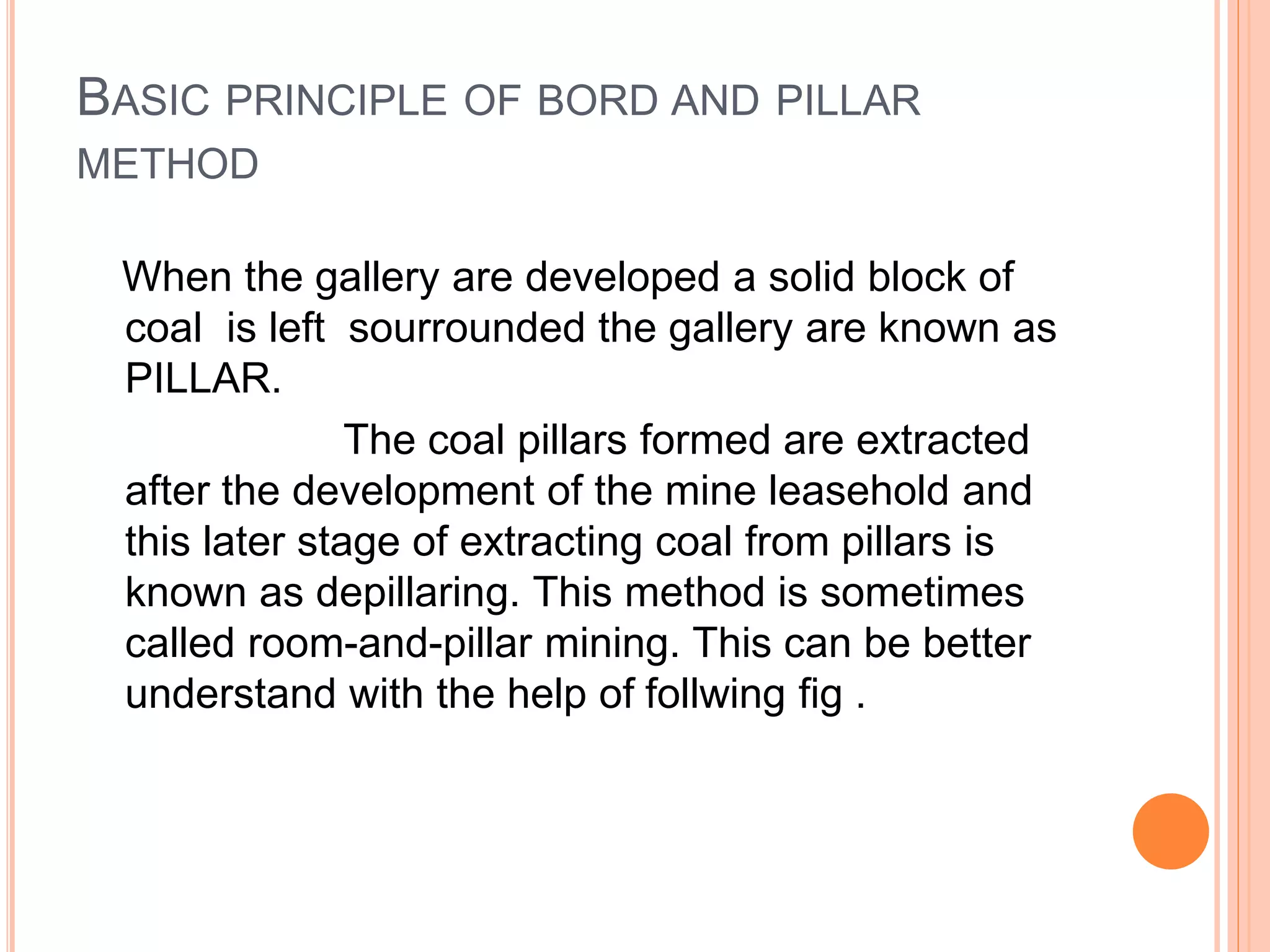 Design of Bord and Pillar method in coal mines | PPTX