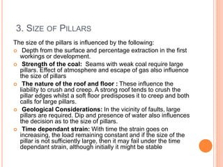 Design of Bord and Pillar method in coal mines | PPTX