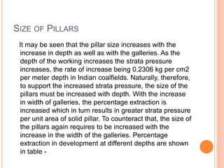 Design of Bord and Pillar method in coal mines | PPTX