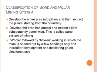 Design of Bord and Pillar method in coal mines | PPTX