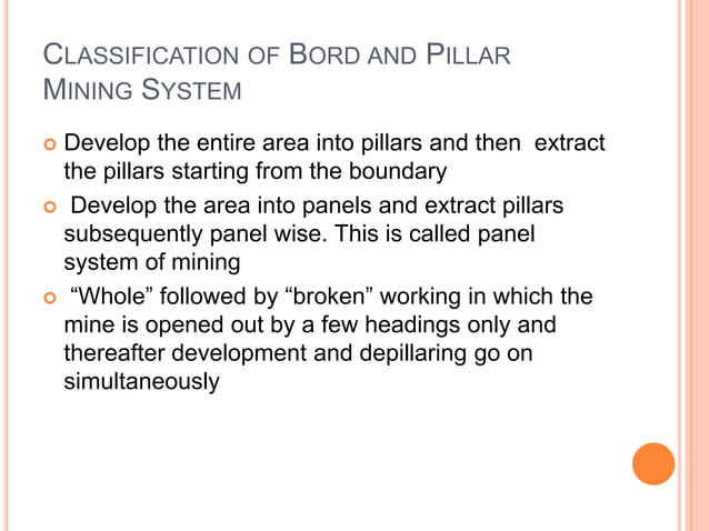 Design of Bord and Pillar method in coal mines | PPTX