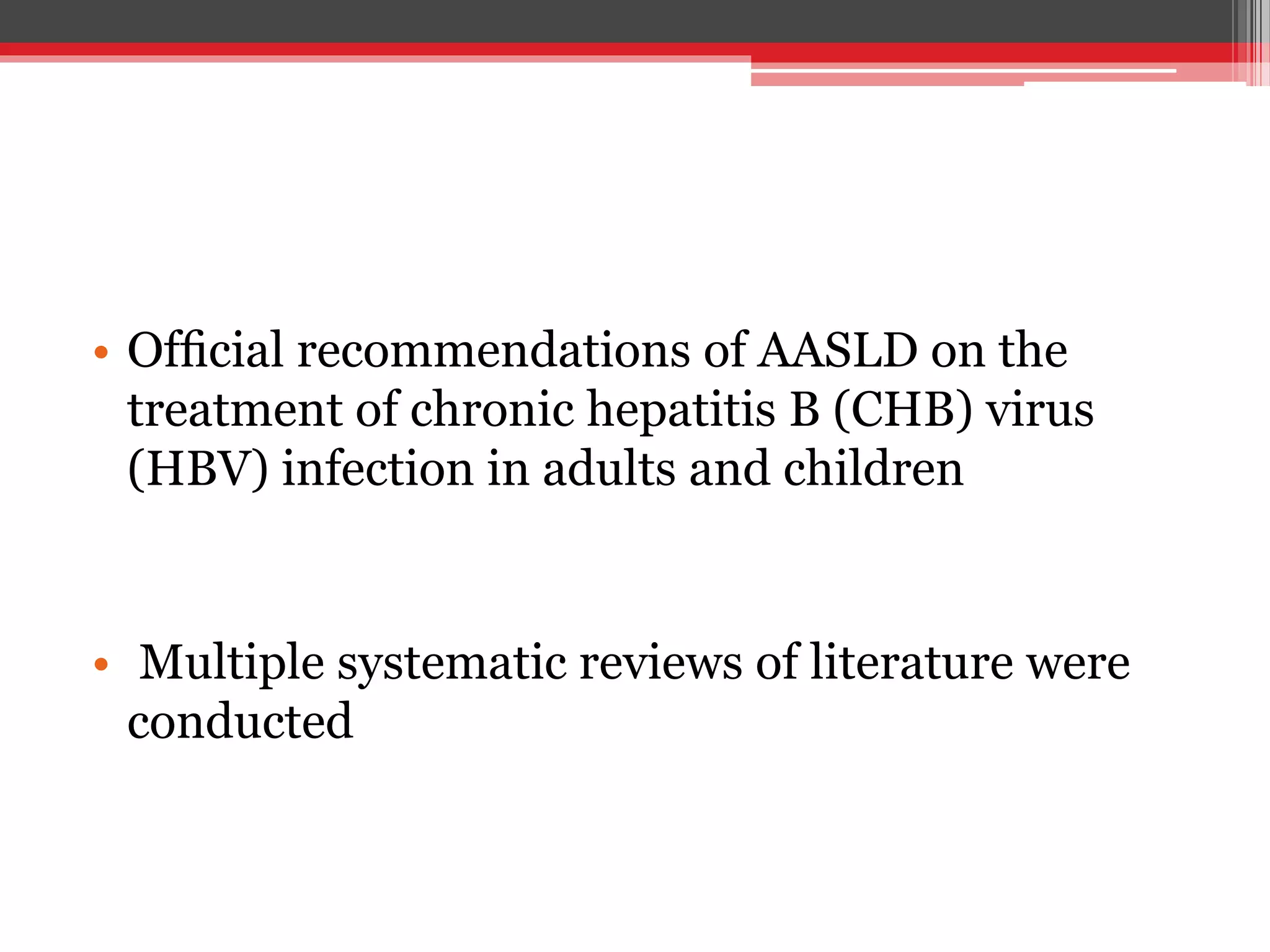 Aasld guidelines for diagnosis & treatment of chronic hepatitis b | PPTX
