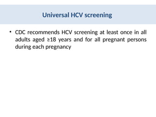 AASLD Clinical Guidelines for the management of Hepatitis C | PPTX