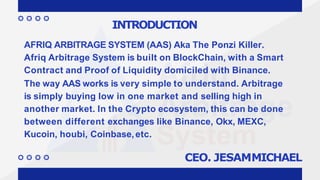 AFRIQ ARBITRAGE SYSTEM - AAS | PPTX
