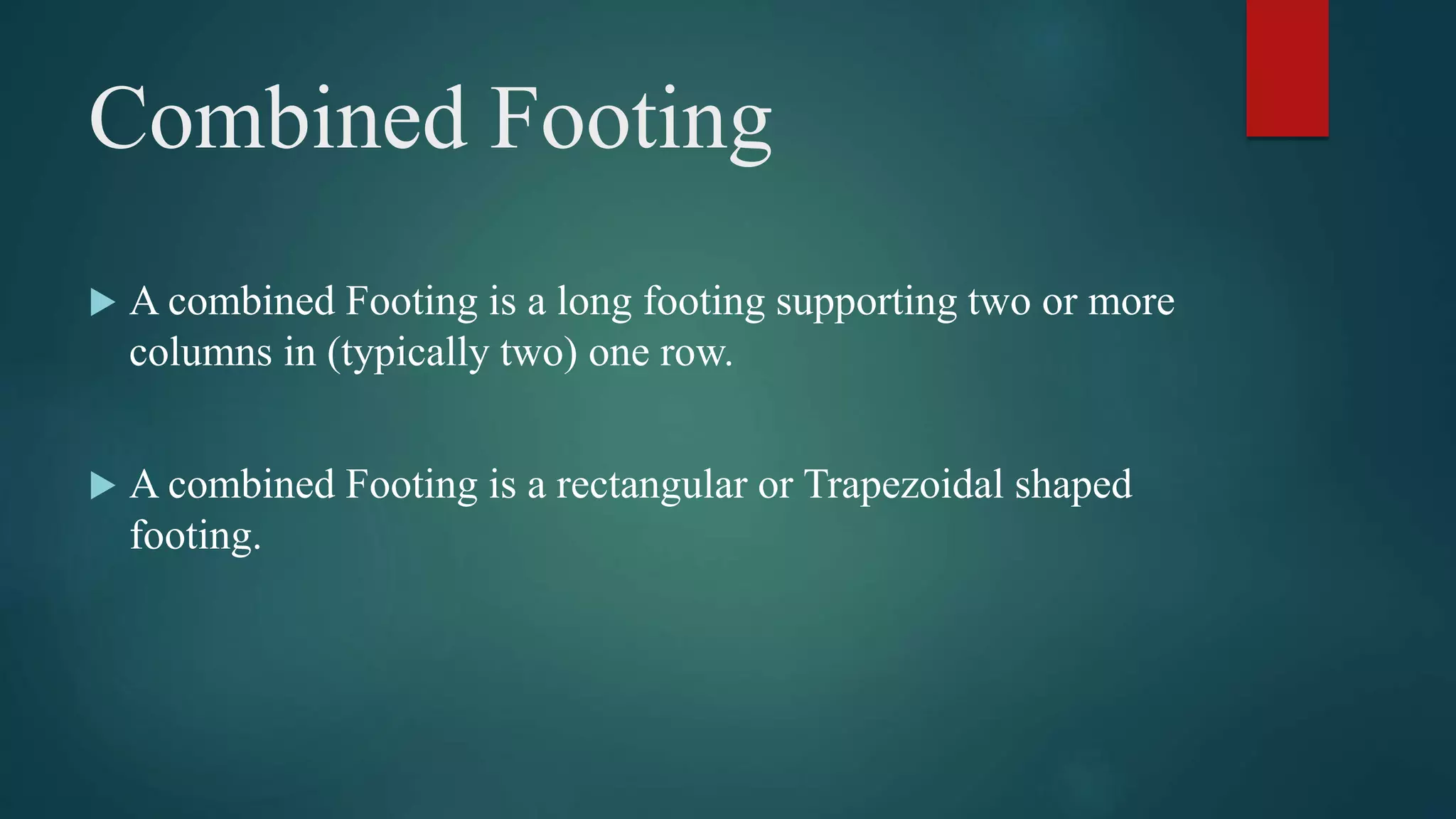 Shallow Foundations ( Combined, Strap, Raft foundation) | PPTX