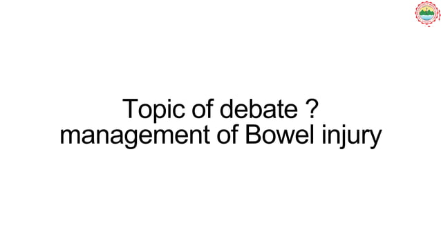 AAST grading - Bowel/Intestinal Injury | PPTX | First Aid | Injuries