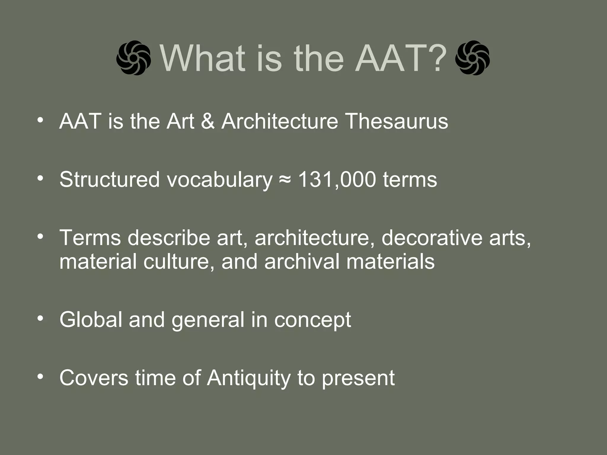 Art and Architecture Thesaurus | PPT