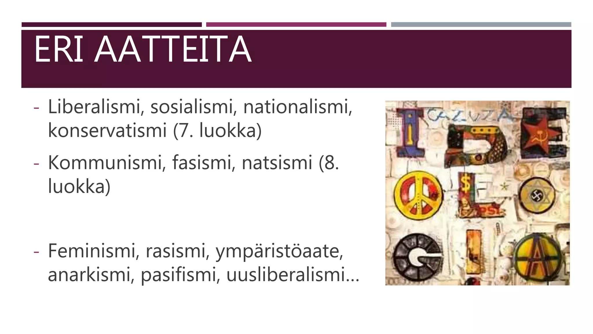 Aate eli ideologia | PPTX