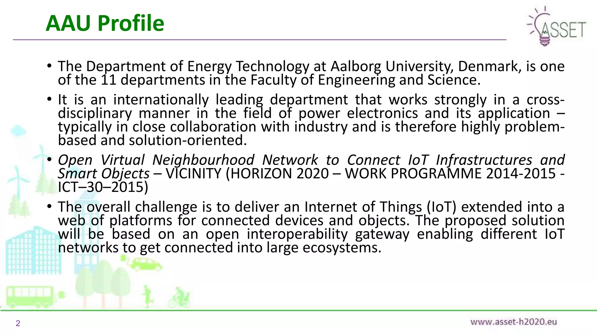 AAU presentation at H2020 project ASSET | PPTX | Internet of Things ...