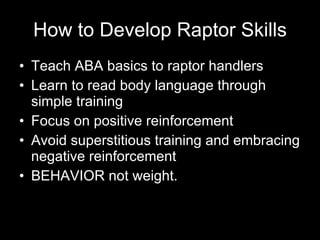 Raptor Body Language and ABA | PPT | Birds | Pets