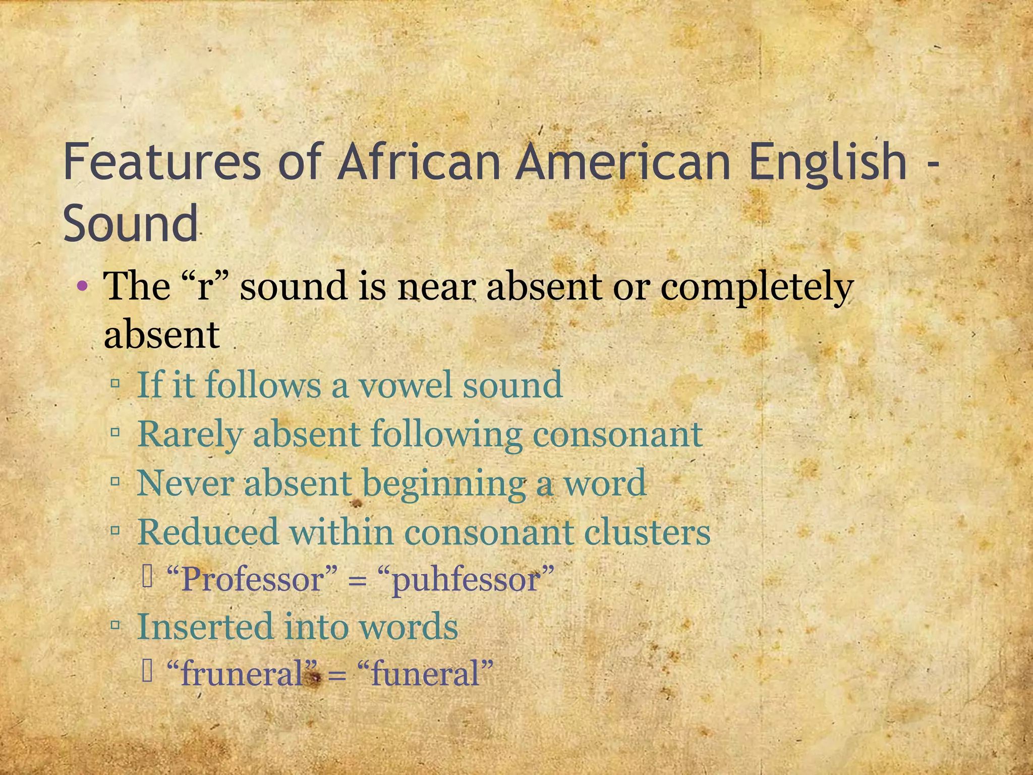 African American Vernacular English | PPT