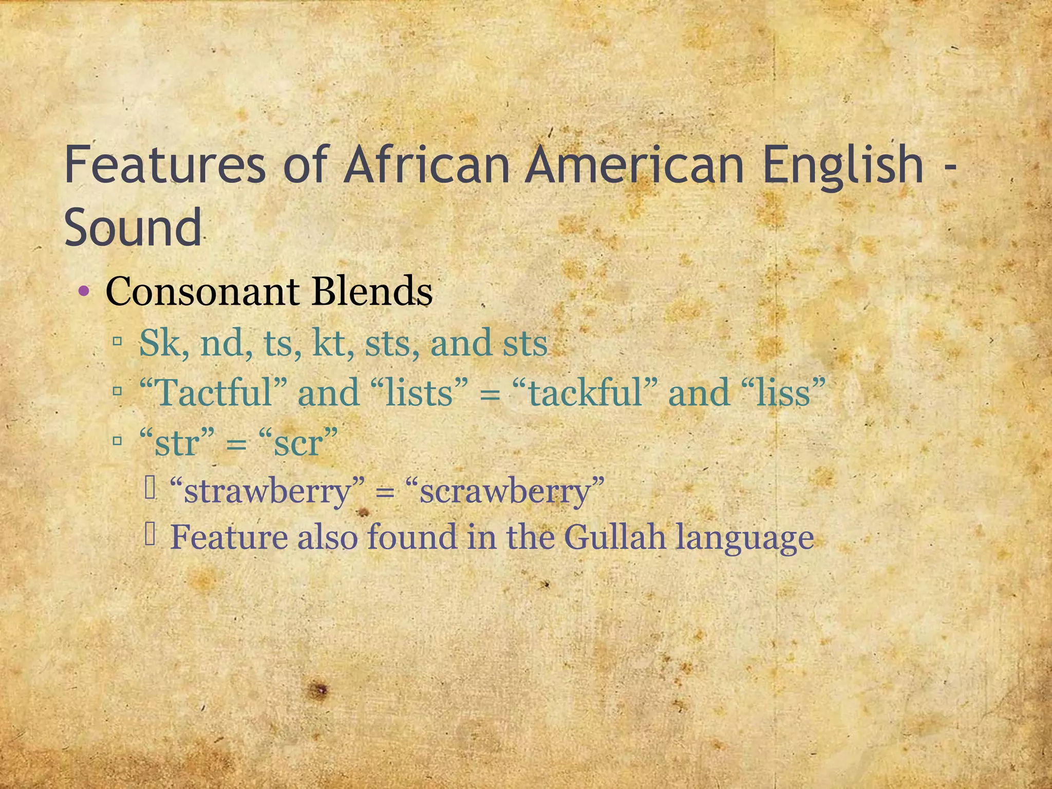 African American Vernacular English | PPT
