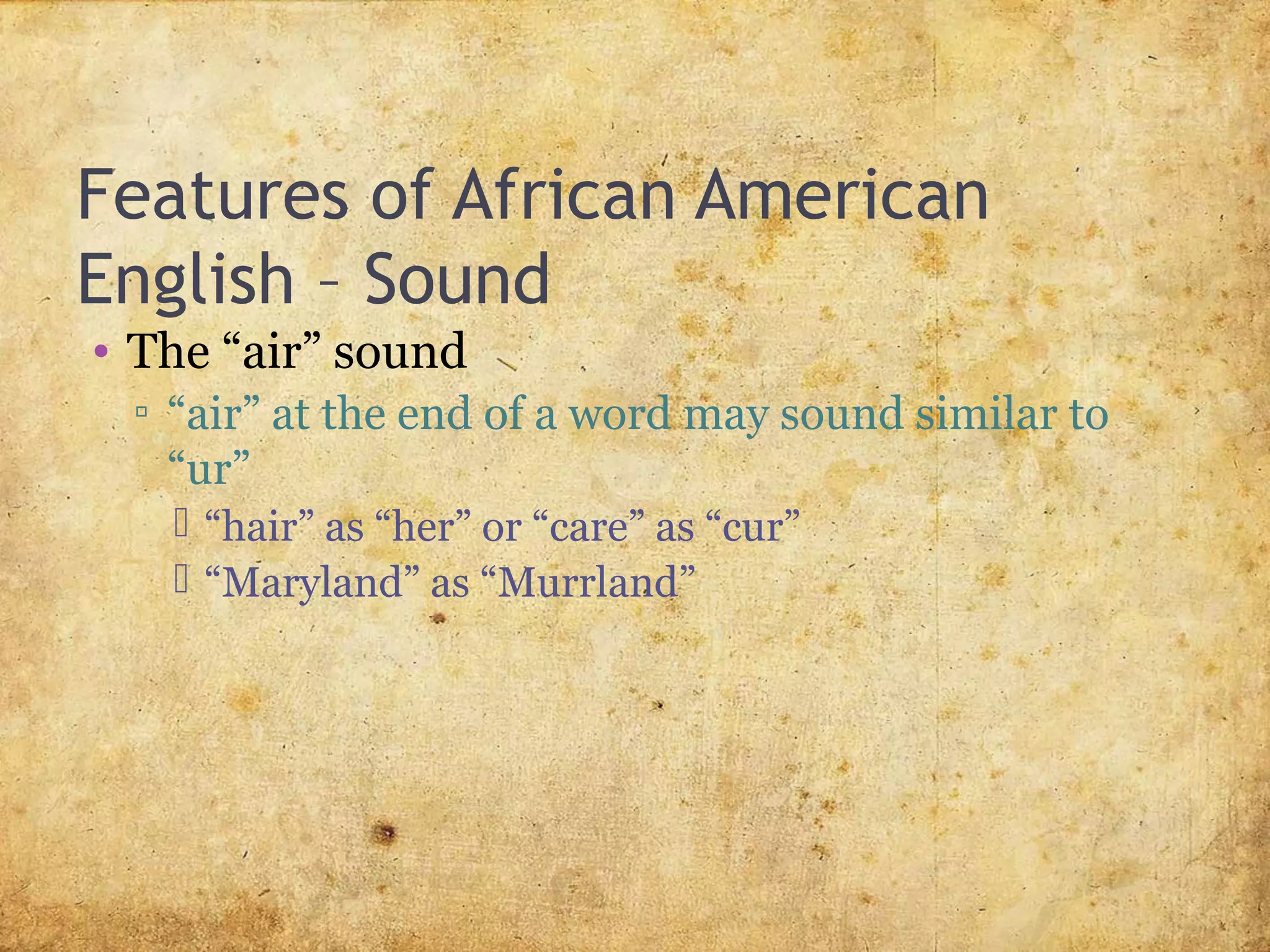 African American Vernacular English | PPT | Free Download