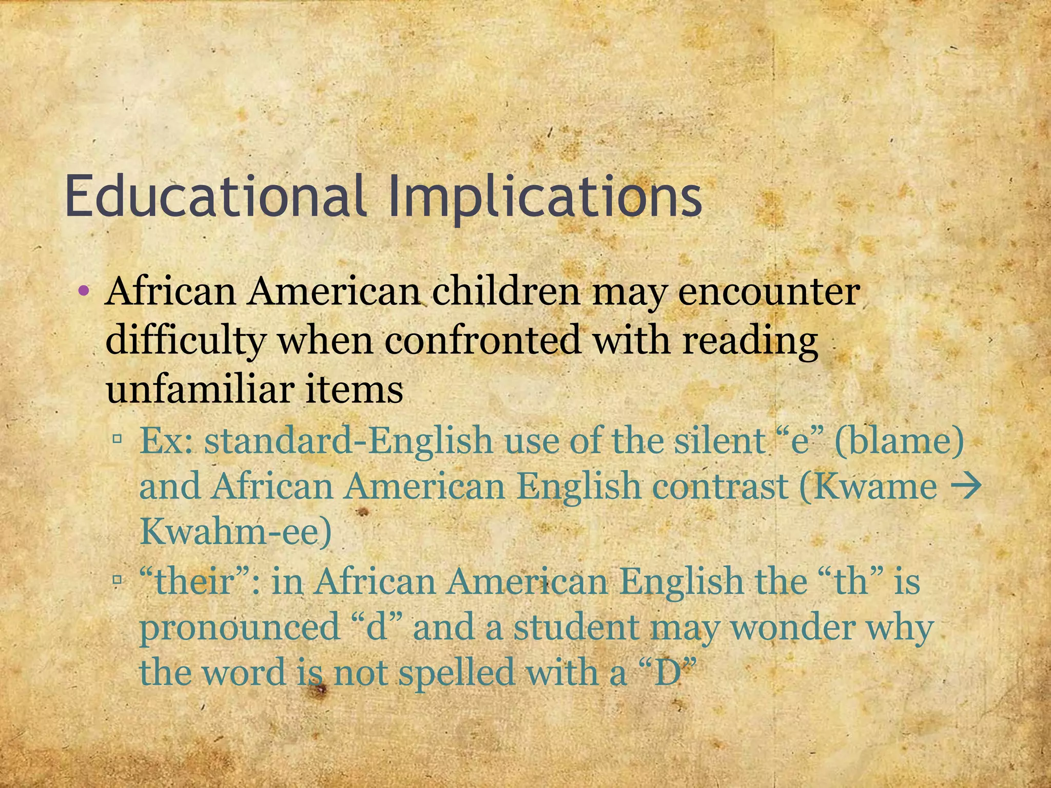 African American Vernacular English | PPT