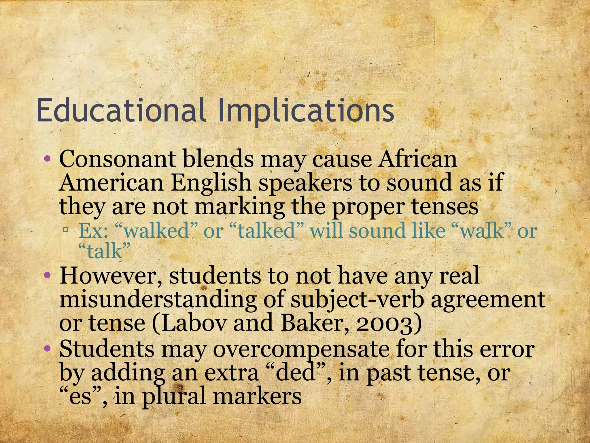 African American Vernacular English | PPT