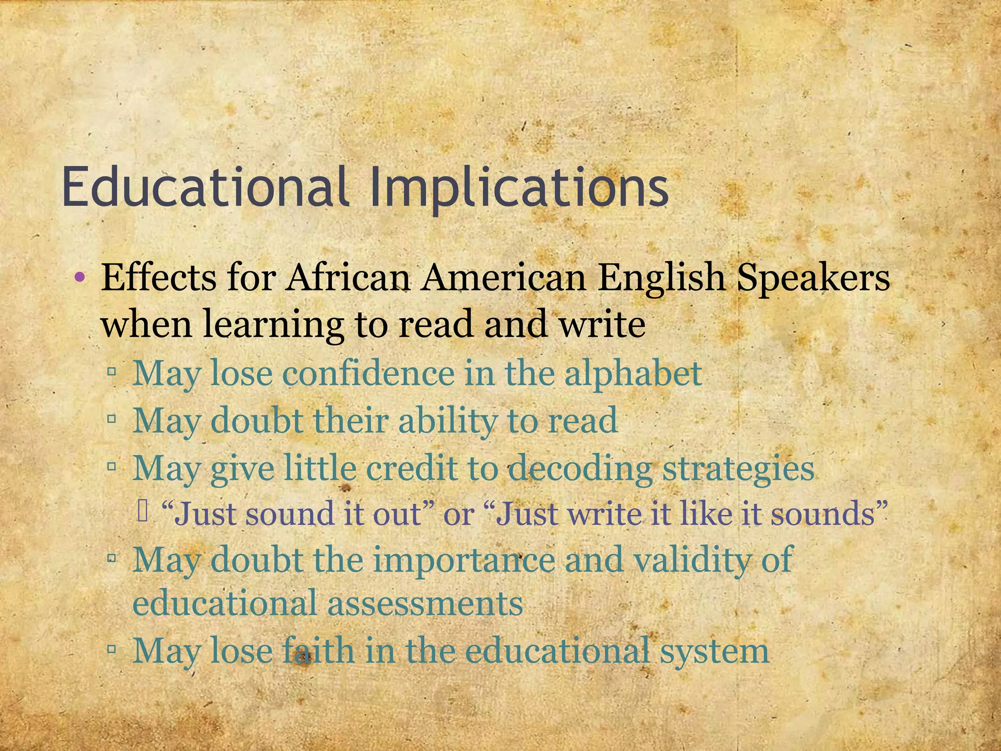African American Vernacular English | PPT