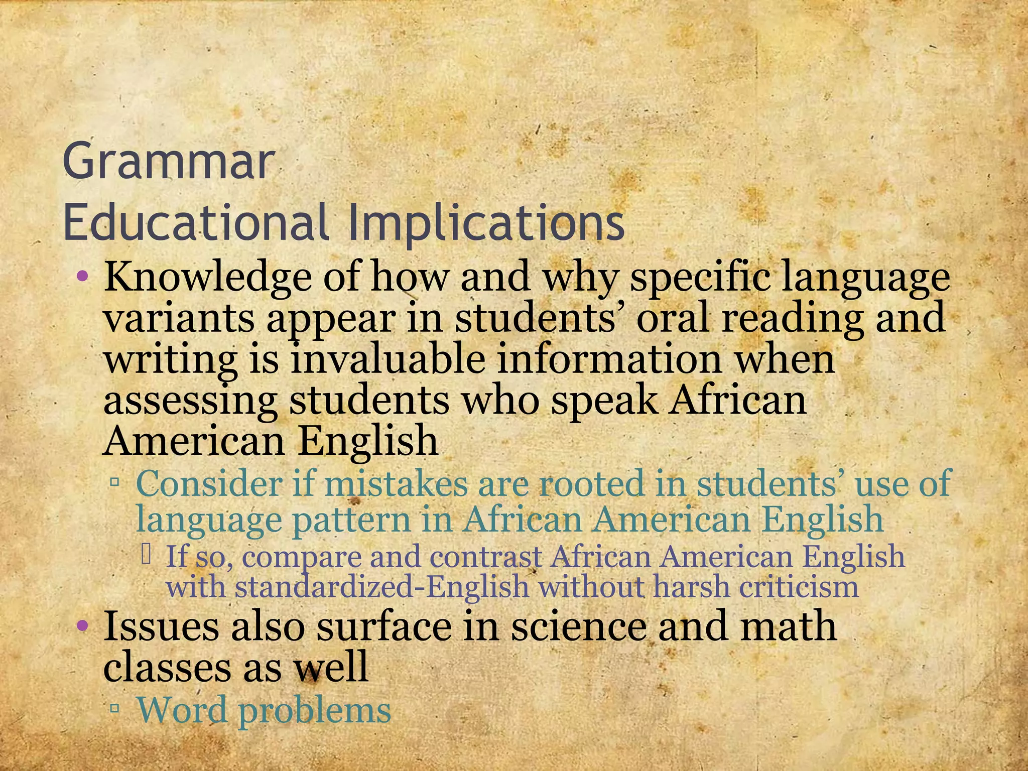 African American Vernacular English | PPT